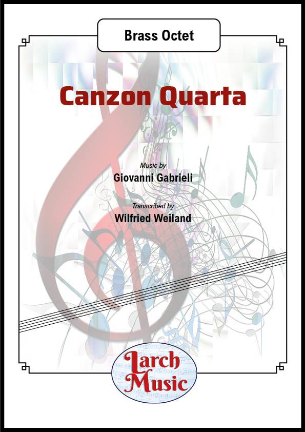 Canzon Quarta - Brass Octet - LM339