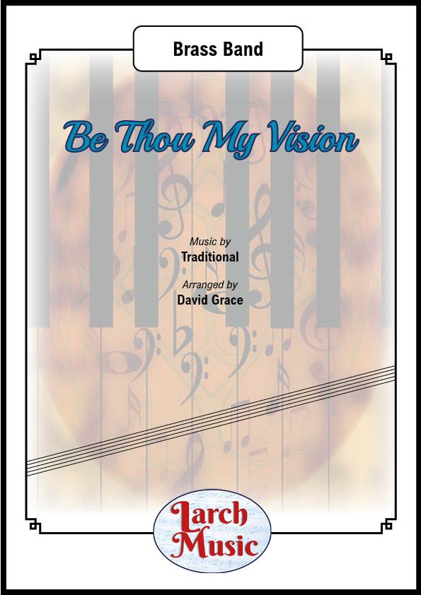 Be Thou My Vision - Brass Band - LM656