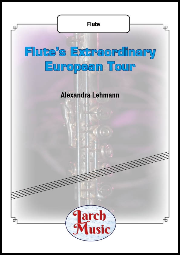 Flutes Extraordinary European Tour - Flute Solo - LM177