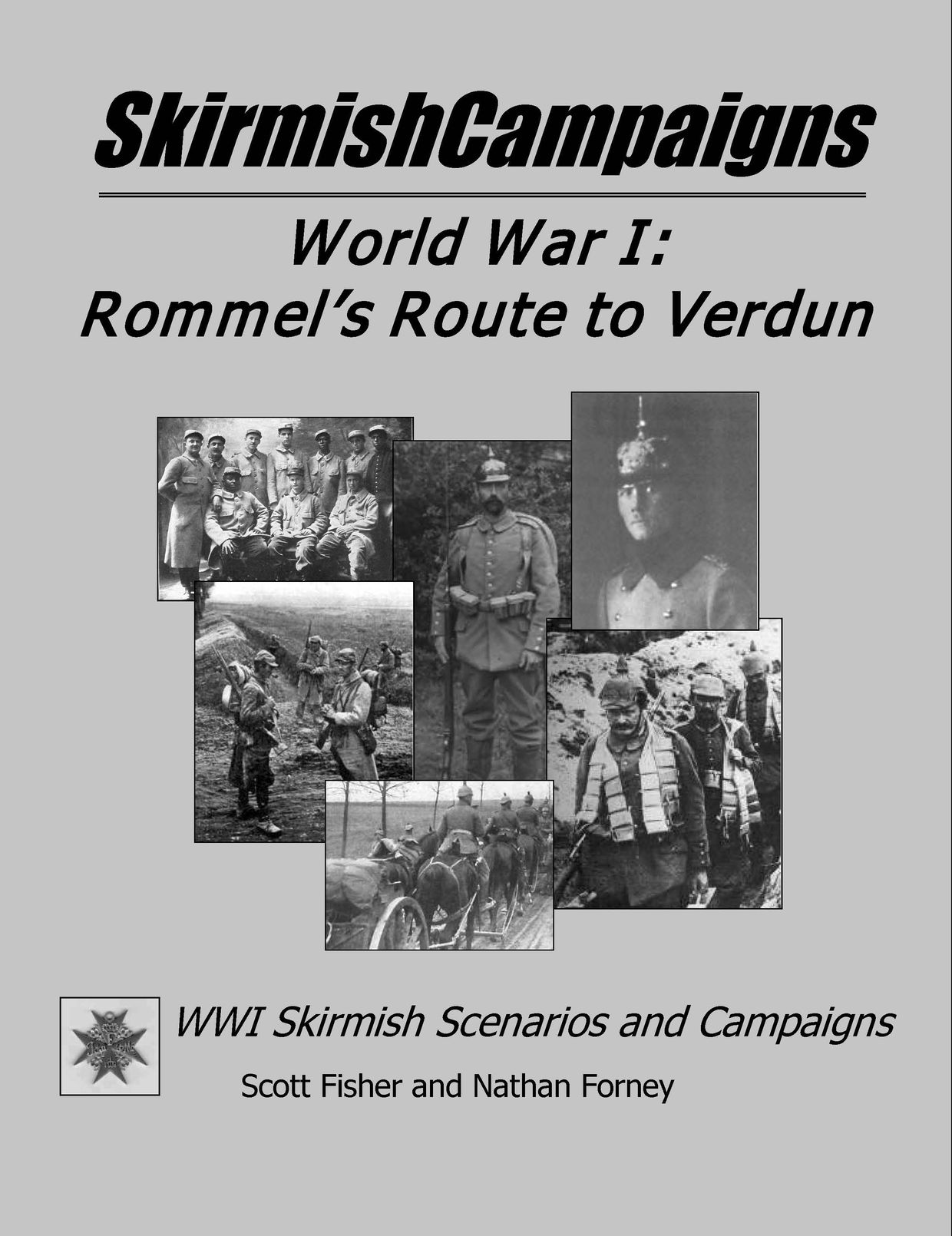 Campaigns centered on the Platoon of Erwin Rommel and the 7th Company ...
