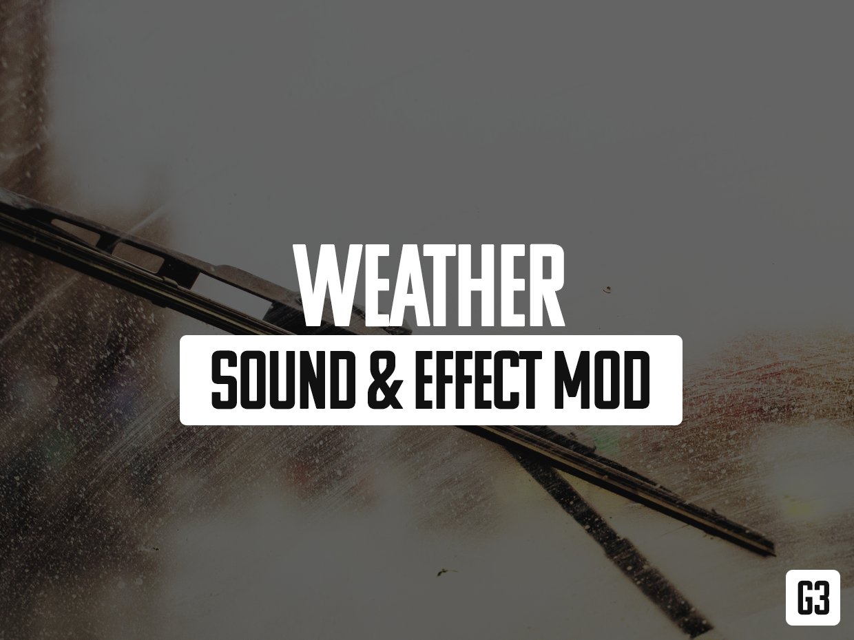 Weather Sound & Effect Mod