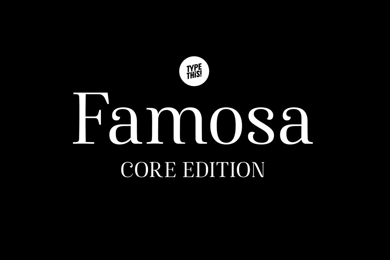 Famosa Core | 4 Font Styles