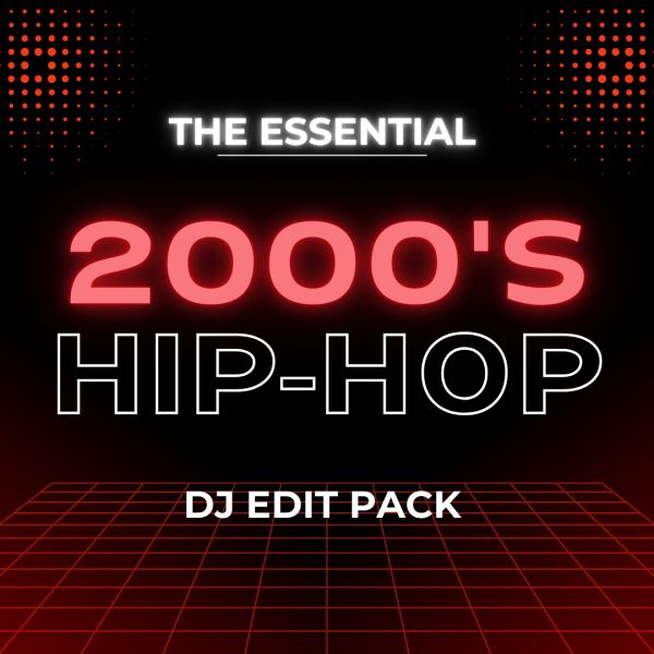 2000s Hip Hop Essentials - DJ Edit Pack - 440 Tracks