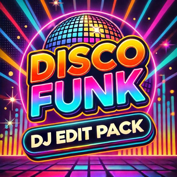 Disco Funk - DJ Edit Pack - Over 350 Tracks