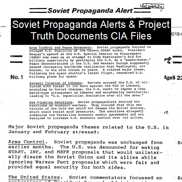 USCIA Soviet Propaganda Alerts & Project Truth Documents CIA Files