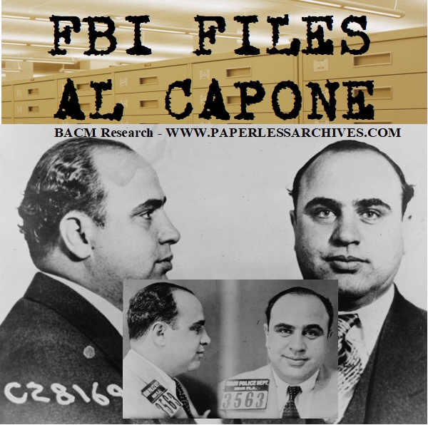AL Capone FBI, Bureau of Prisons, IRS, United States Attorney Files ...