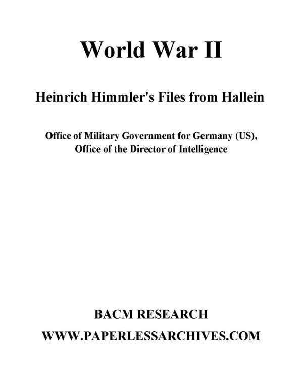 WWII US Military Summary of Heinrich Himmler's Files