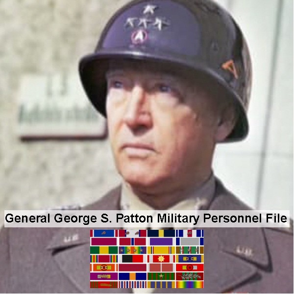 General George S. Patton Military Personnel File - Download