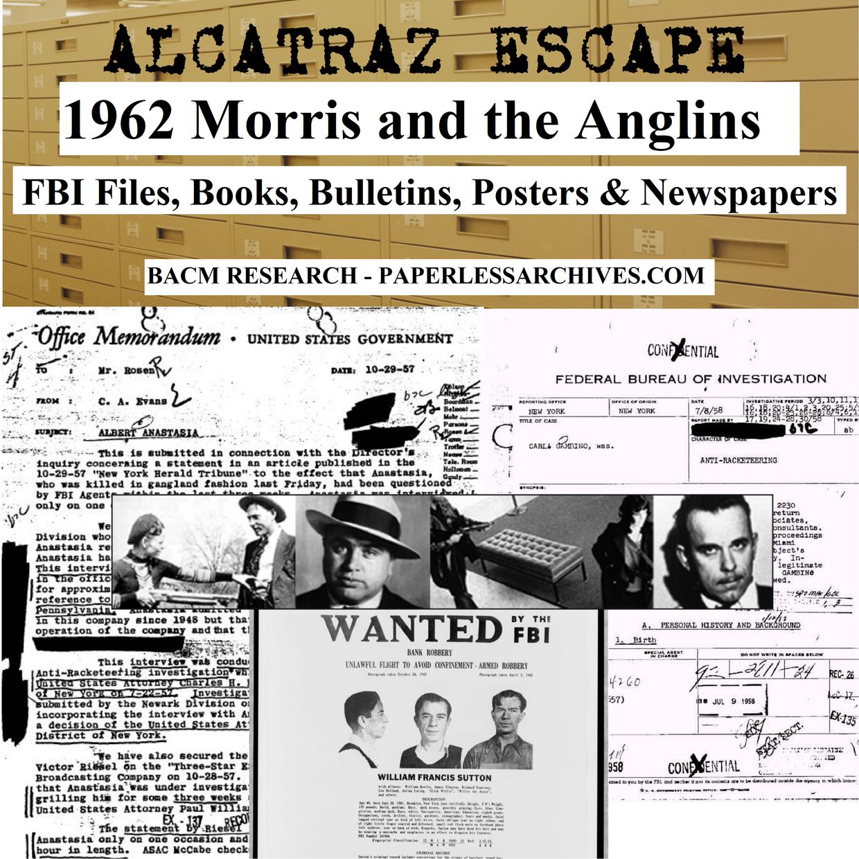 Alcatraz Escape 1962 Morris and the Anglins - FBI Files, Books ... Alcatraz Escape 1962 Morris and the Anglins - FBI Files, Books ...