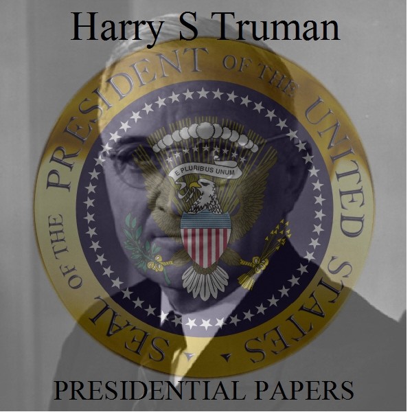 Harry S Truman Presidential Papers - Download