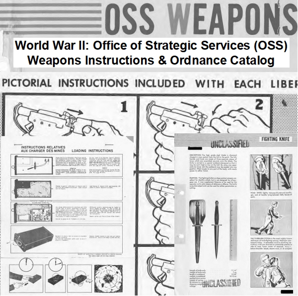 World War II: Office of Strategic Services (OSS) Weapo