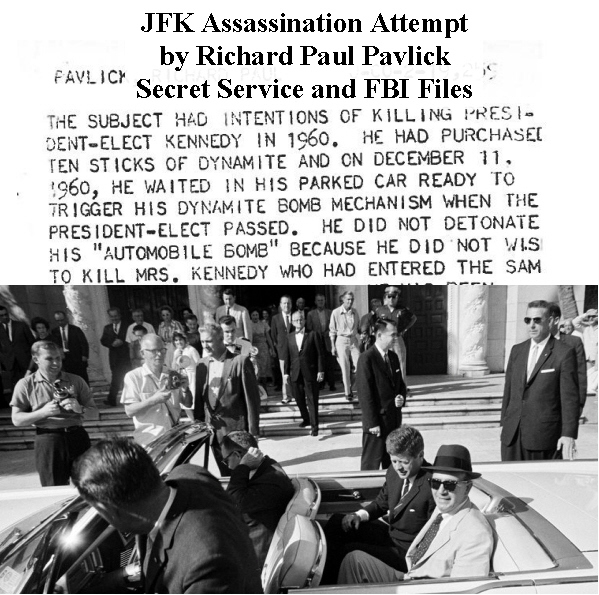 JFK Assassination Attempt by Richard Paul Pavlick Secret Service and ...