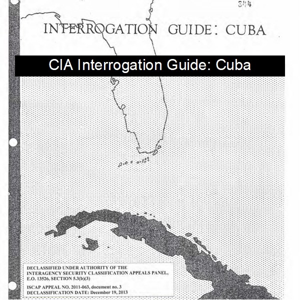 CIA Interrogation Guide: Cuba