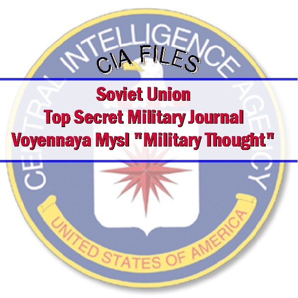 Soviet Union Top Secret Military Journal Voyennaya Mysl "Military ...
