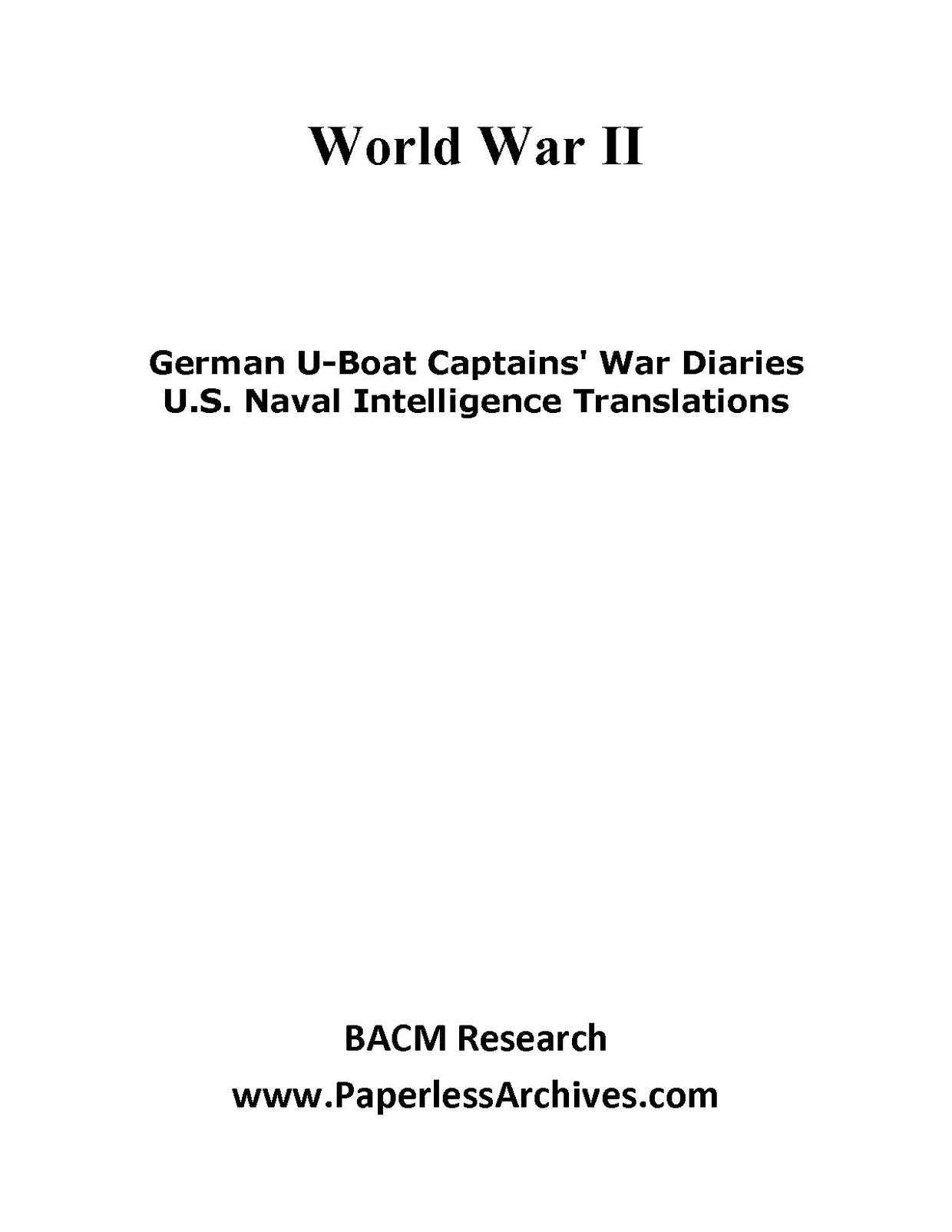 World War II German U-Boat Captains' War Diaries U.S.