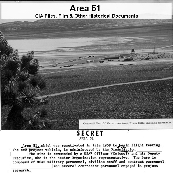 Area 51 CIA Files, Film & Other Historical Documents