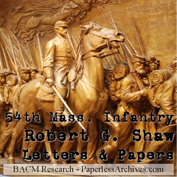 Civil War: 54th Massachusetts Volunteer Infantry Com