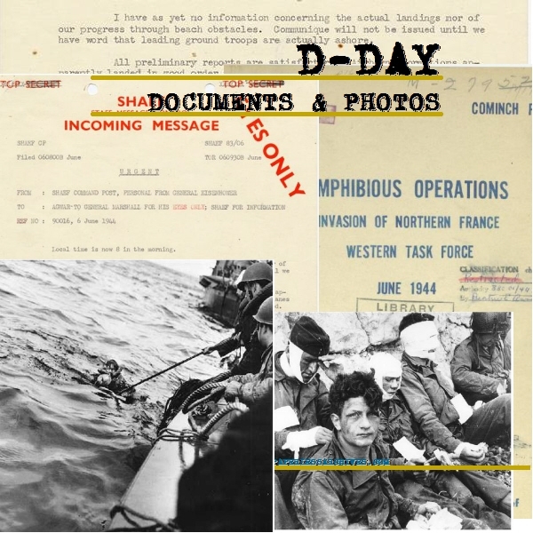 D-Day Invasion of Normandy - Operation Overlord Documents and Photos ...