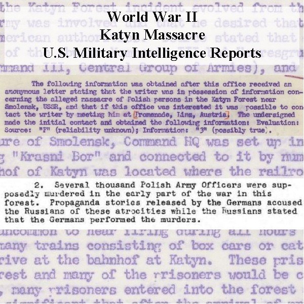 World War II: Katyn Massacre U.S. Military Intelligence Reports