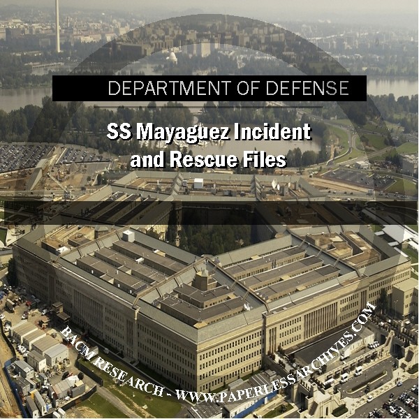 SS Mayaguez Incident and Rescue Department of Defense