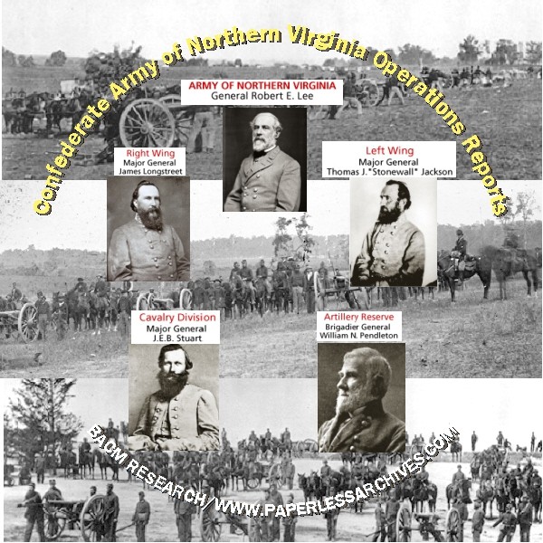 Civil War Confederate Army of Northern Virginia Operations Reports
