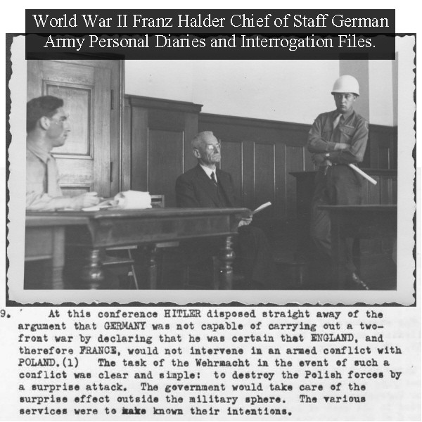 World War II Franz Halder Chief of Staff German Diaries and Reports of ...