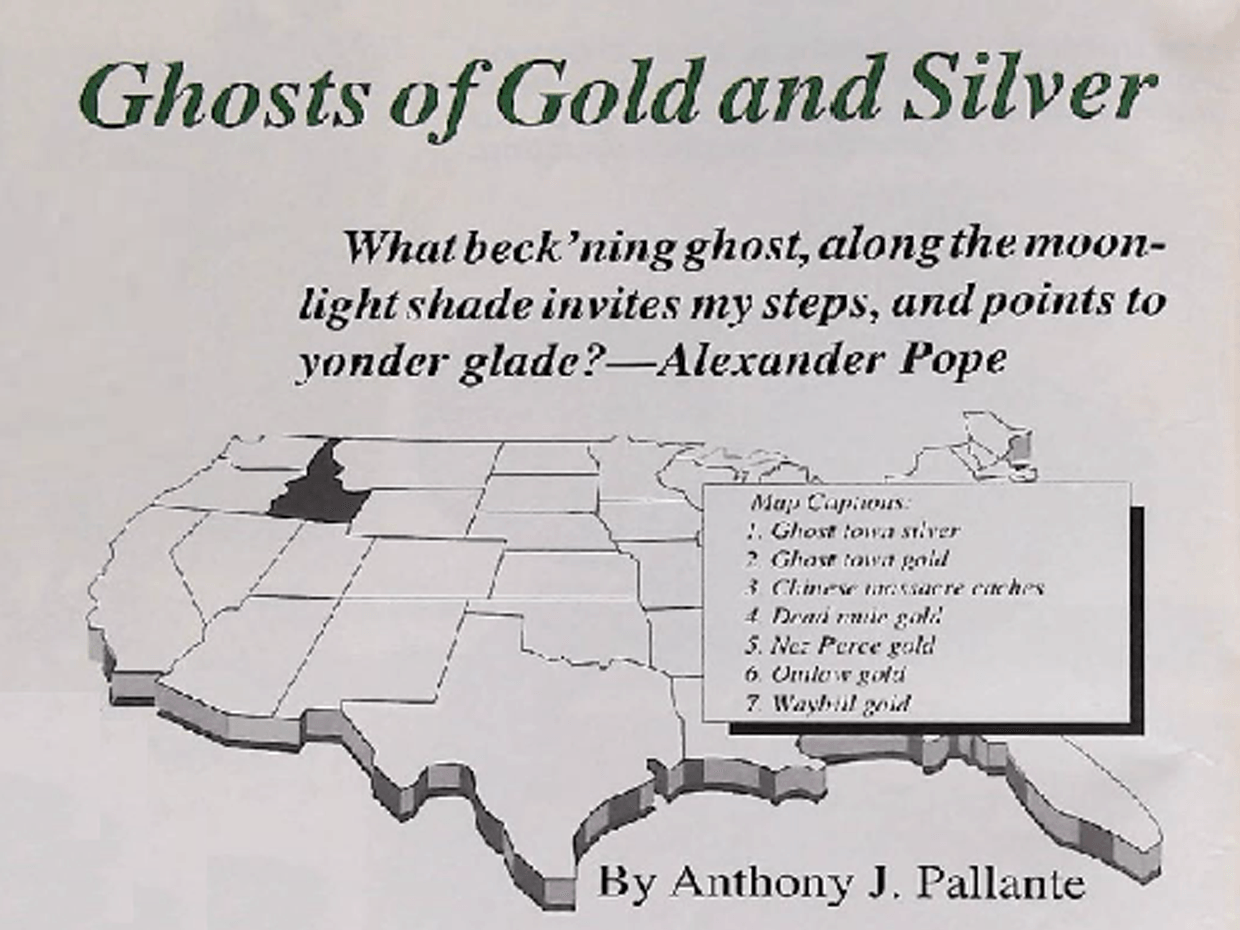 Idaho: Ghosts of Gold and Silver
