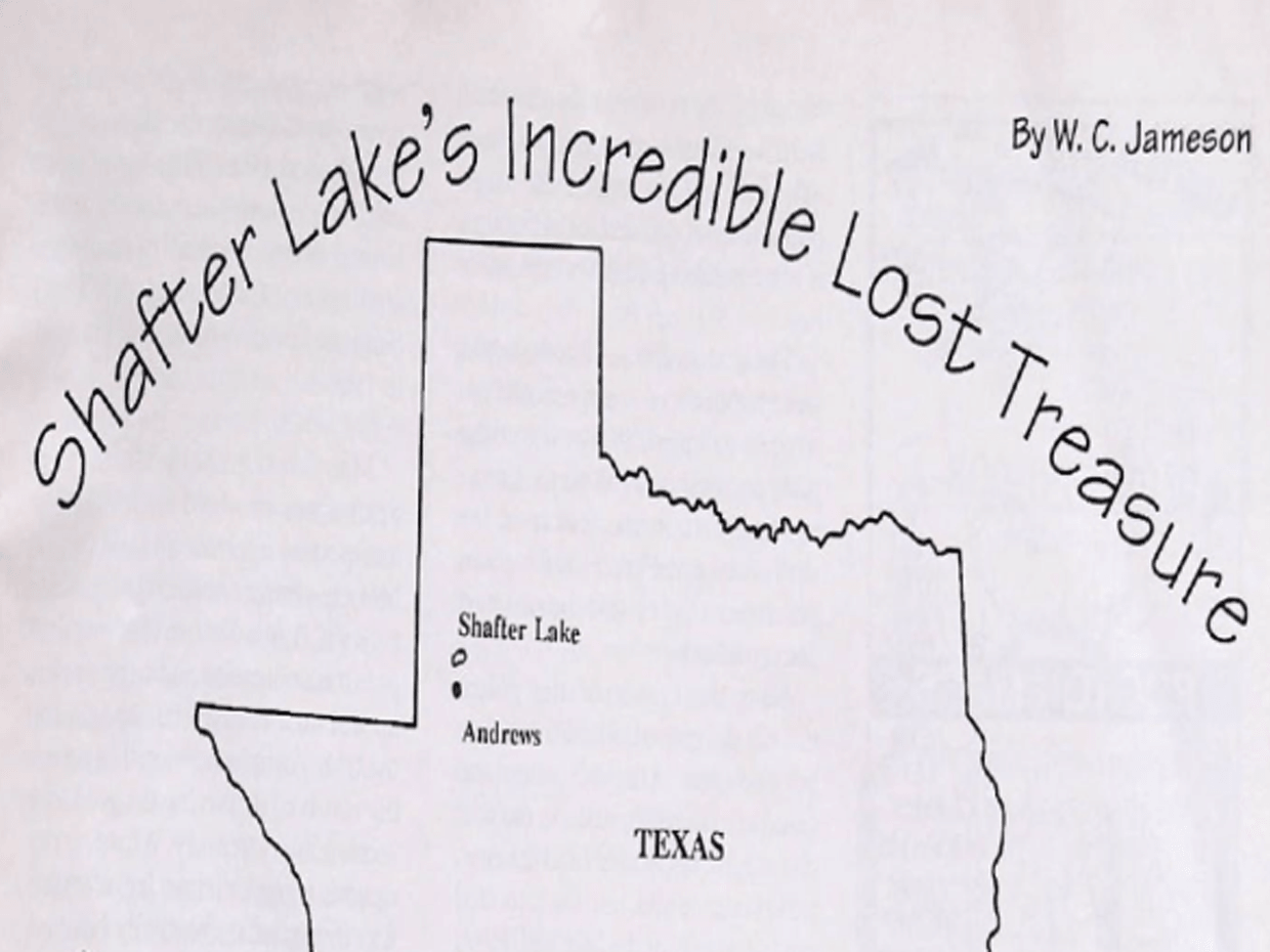 Shafter Lake’s Incredible Lost Treasure