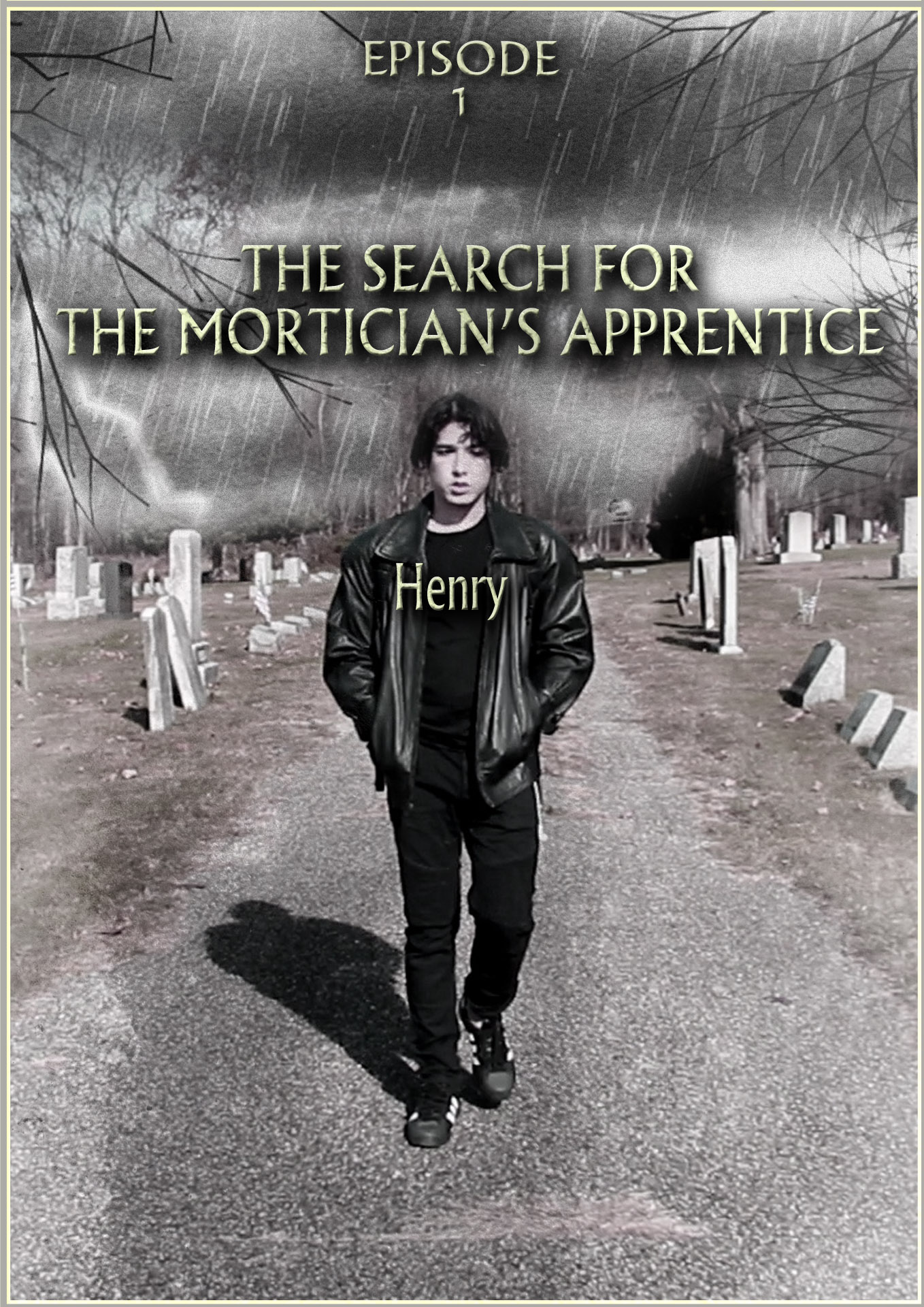 MORTICIAN'S APPRENTICE Episode 15 "REVENGE OF THE MORTICIAN'S HAND"