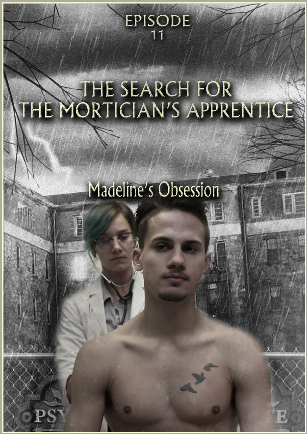 MORTICIAN'S APPRENTICE Episode 11 MADELINE'S OBSESSION