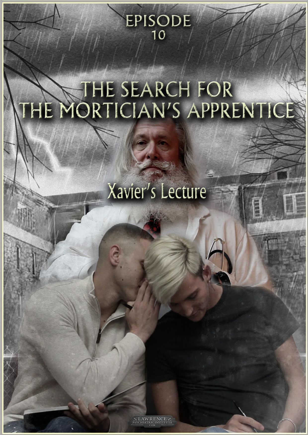 MORTICIAN'S APPRENTICE Episode 10 XAVIER'S LECTURE