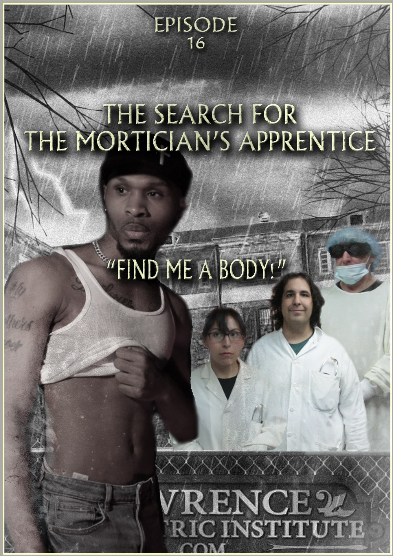 MORTICIAN'S APPRENTICE Episode 5 "CURSE OF THE MORTICIAN'S HAND"