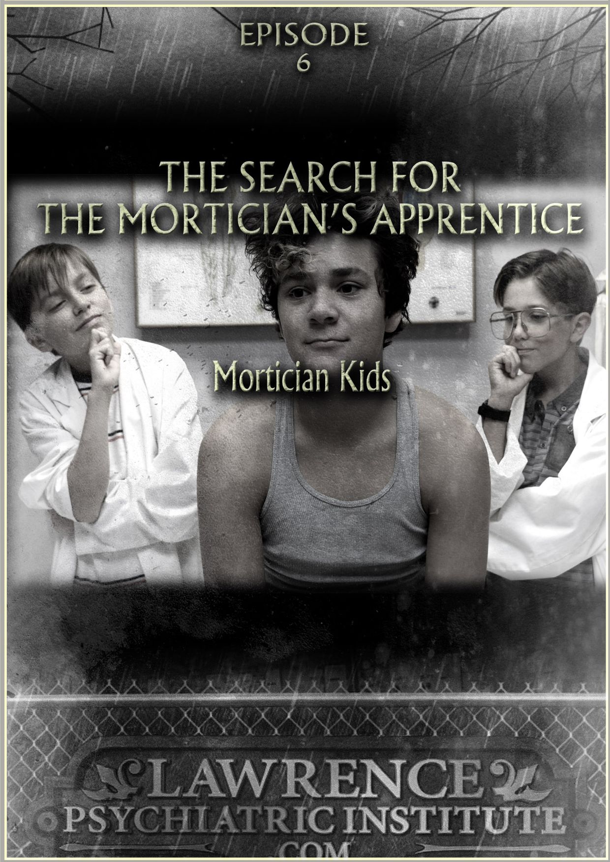 MORTICIAN'S APPRENTICE Episode 6 "THE MORTICIAN KIDS VISIT THE MORGUE"