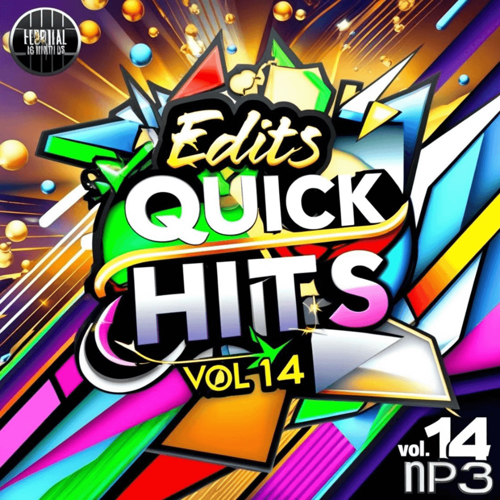 Edits Quick Hits VOL 14 (40 items)