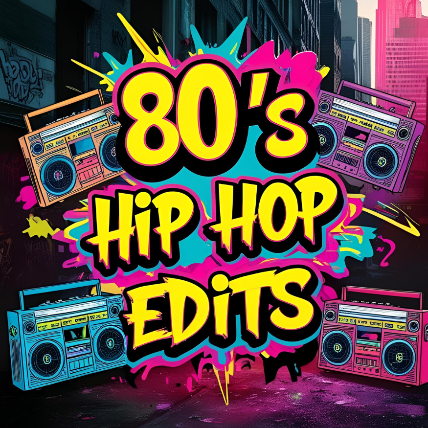 80's Hip Hop Edits #2