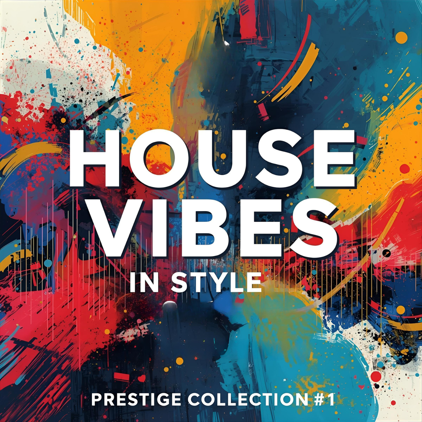 House Vibes in Style 2025: Prestige Collection