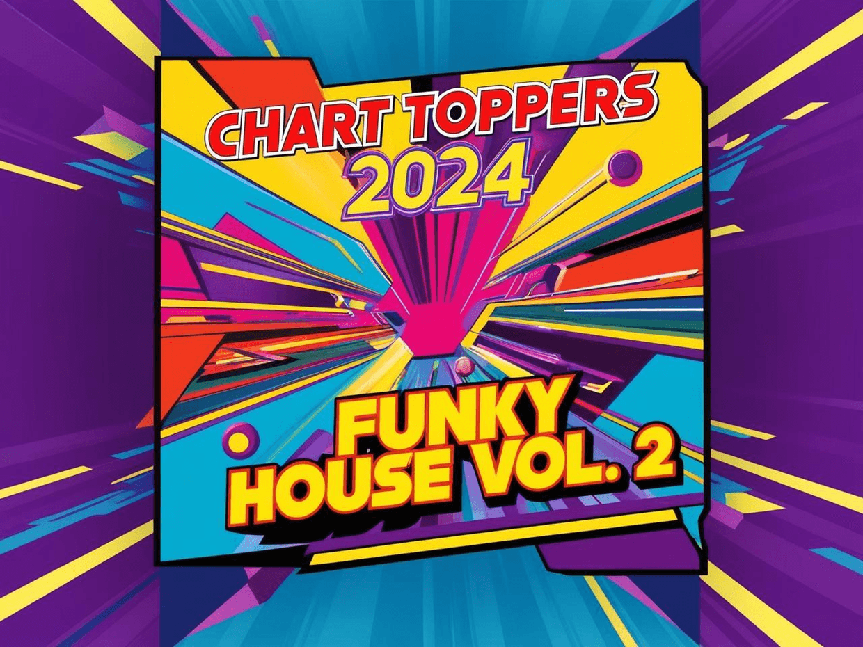 Chart Toppers 2024-Funky House VOL 2 (50 items)