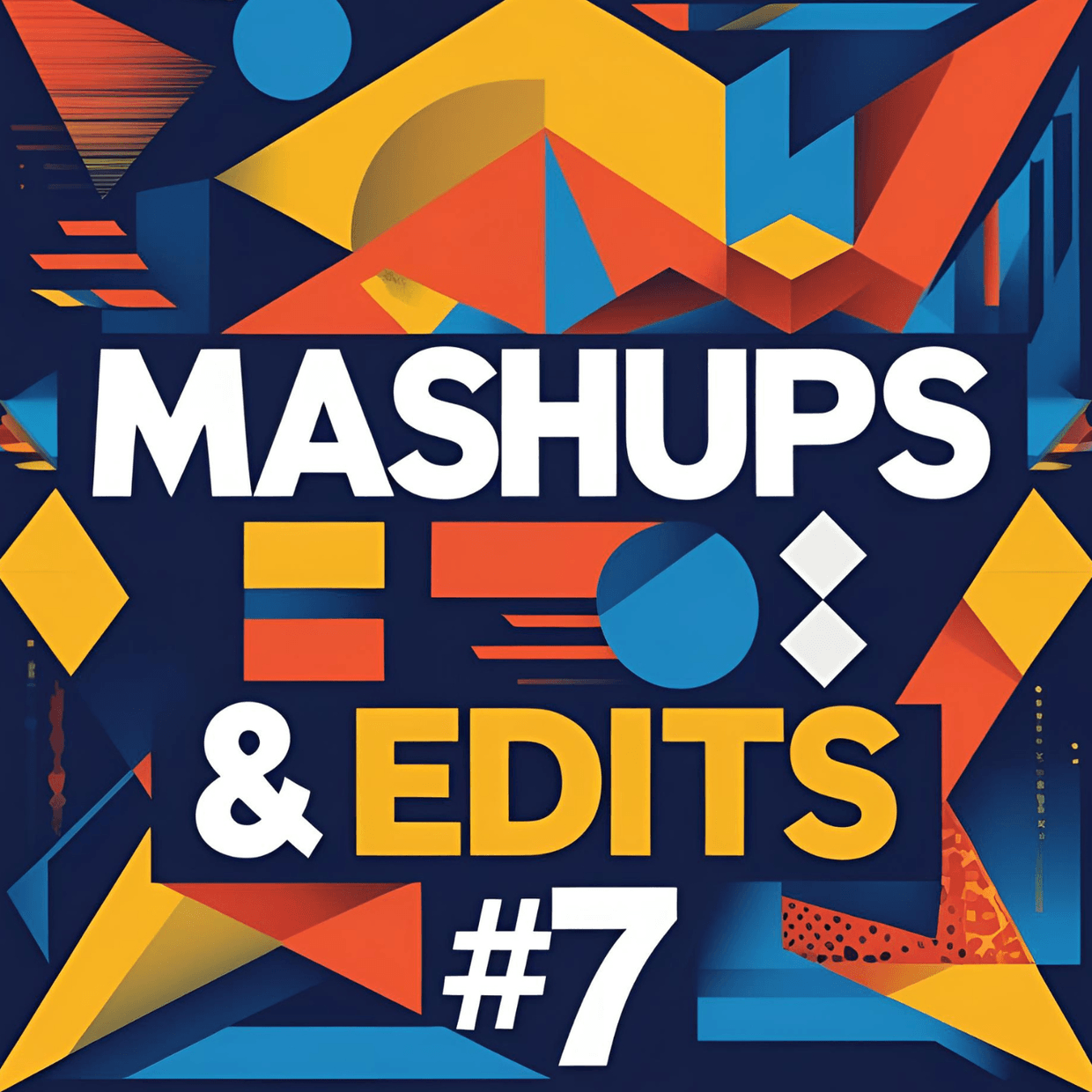 Mashups & Edits #7 (40) "flac"