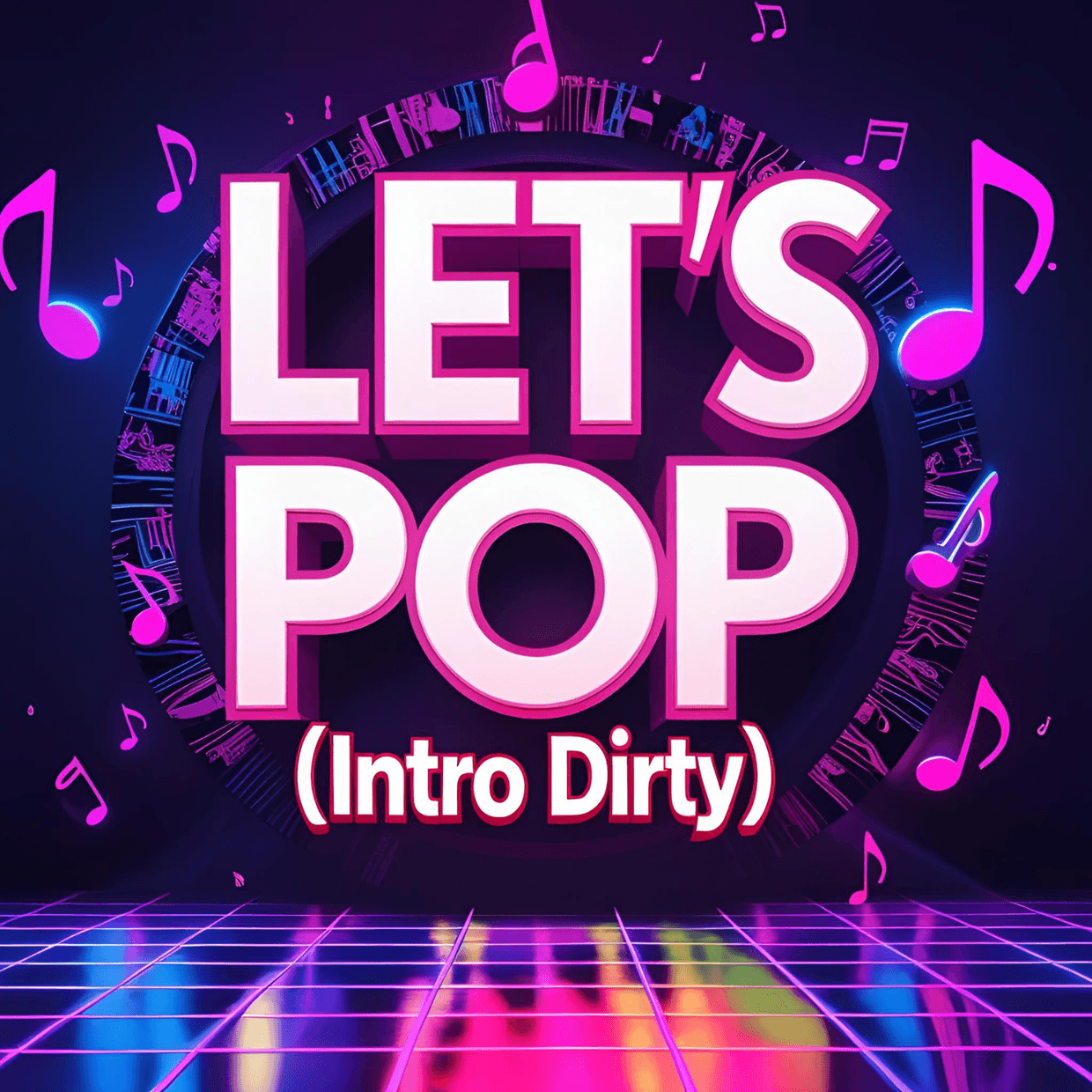 LET'S POP (Intro Dirty) (55)