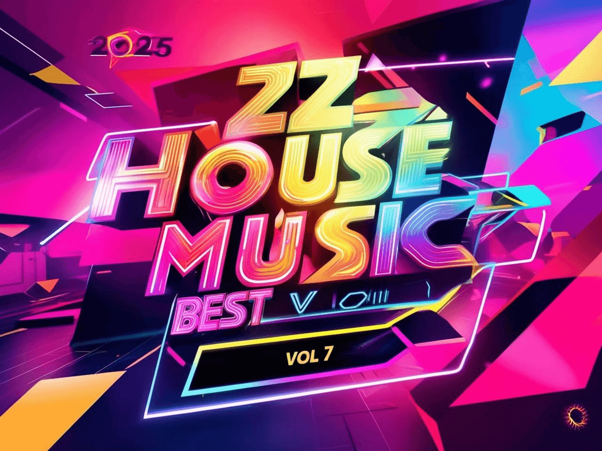 2025 HOUSE MUSIC BEST VOL 7 (40 items)