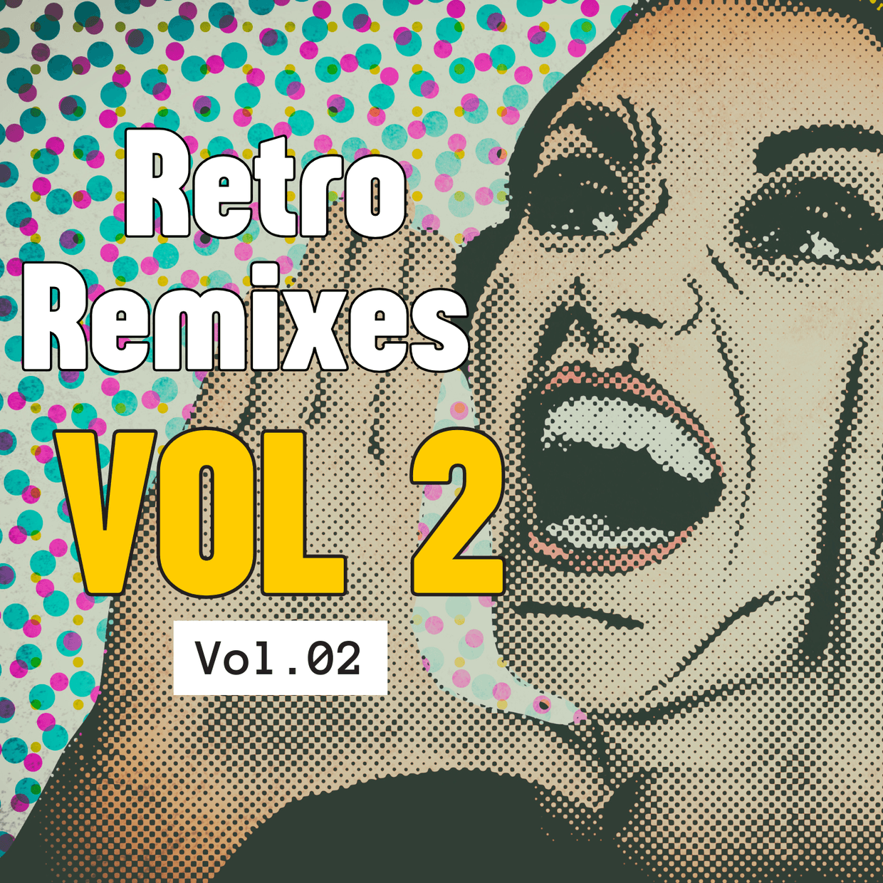 Retro Remixes VOL 2 (44 edits)