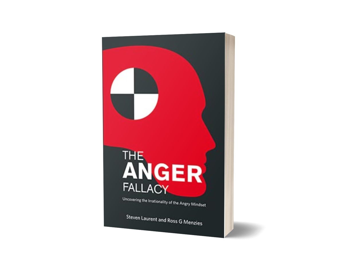 The Anger Fallacy: Uncovering the Irrationality of the Angry Mindset
