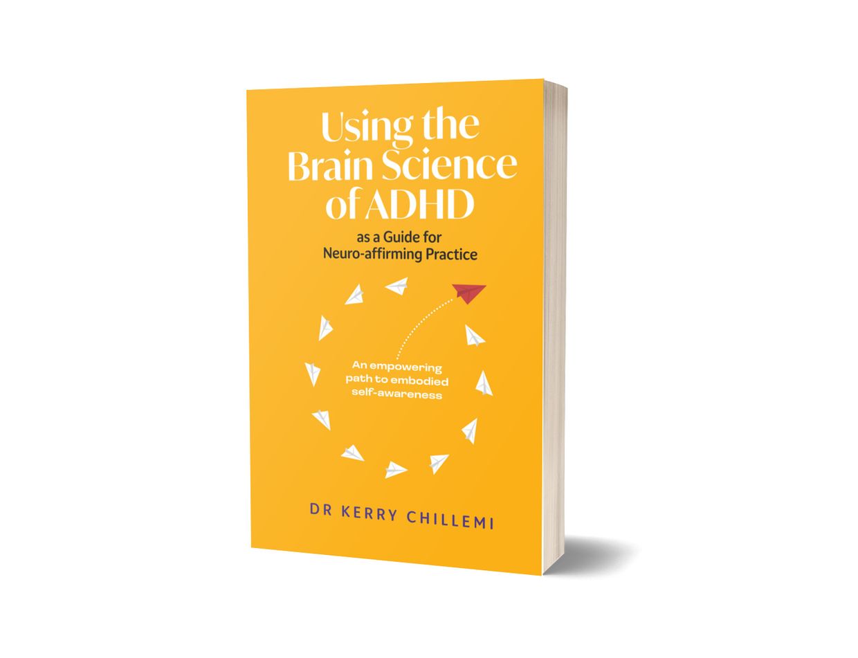 Using The Brain Science of ADHD as a Guide for Neuro-affirming Practice