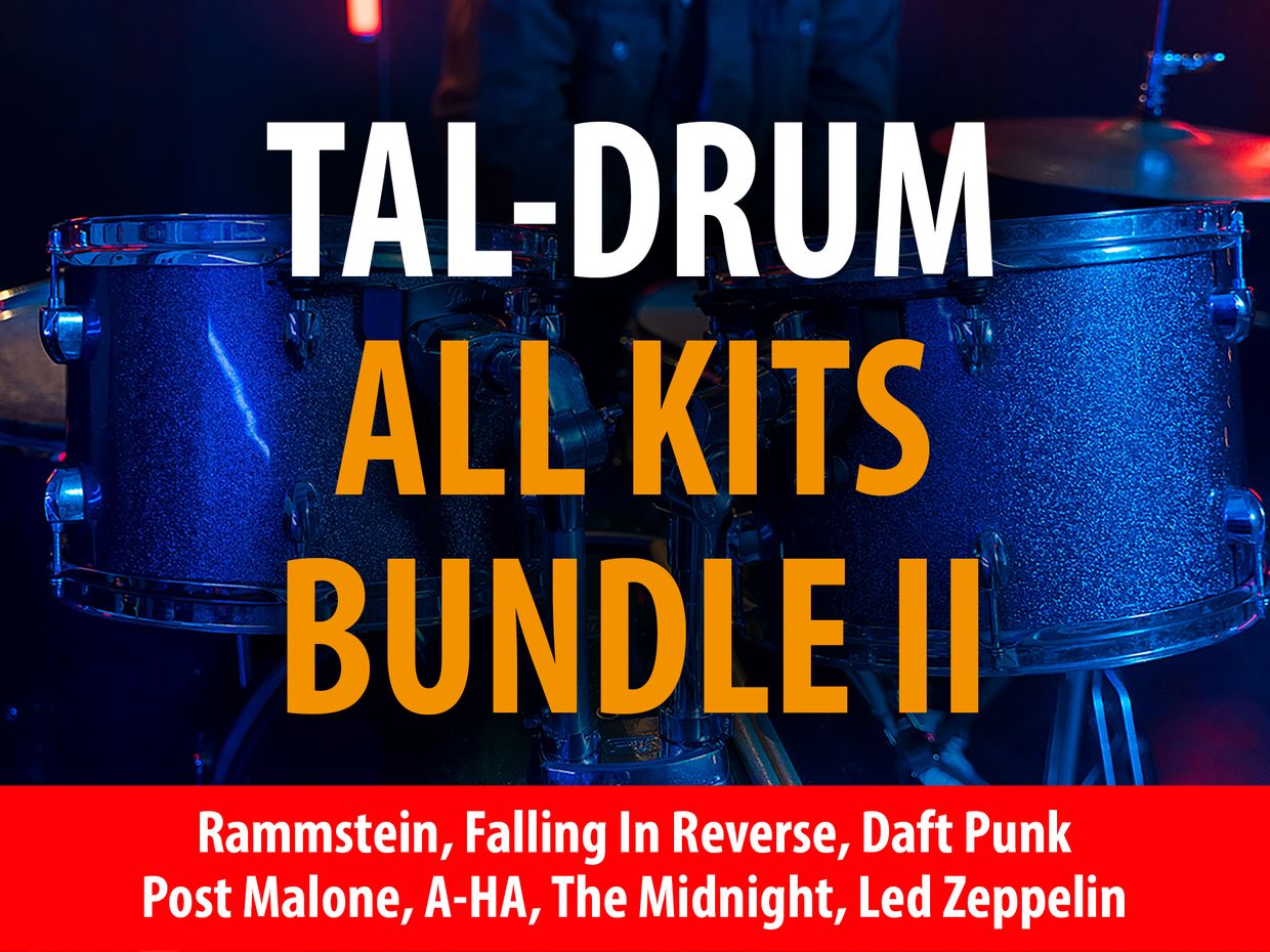 TAL-DRUM All Kits Bundle II – 7 Mix-Ready Drum Kits by Andi Vax