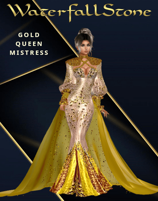 Gold Queen Mistress