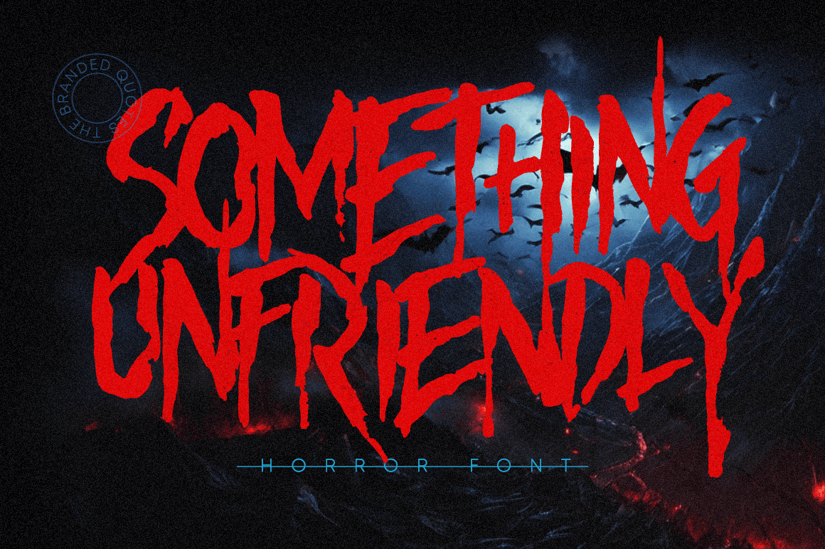 Something Unfriendly - Horror Font