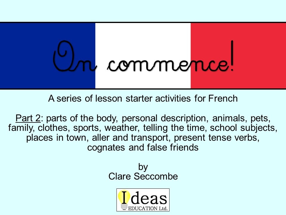 On commence! - French lesson starters part 2