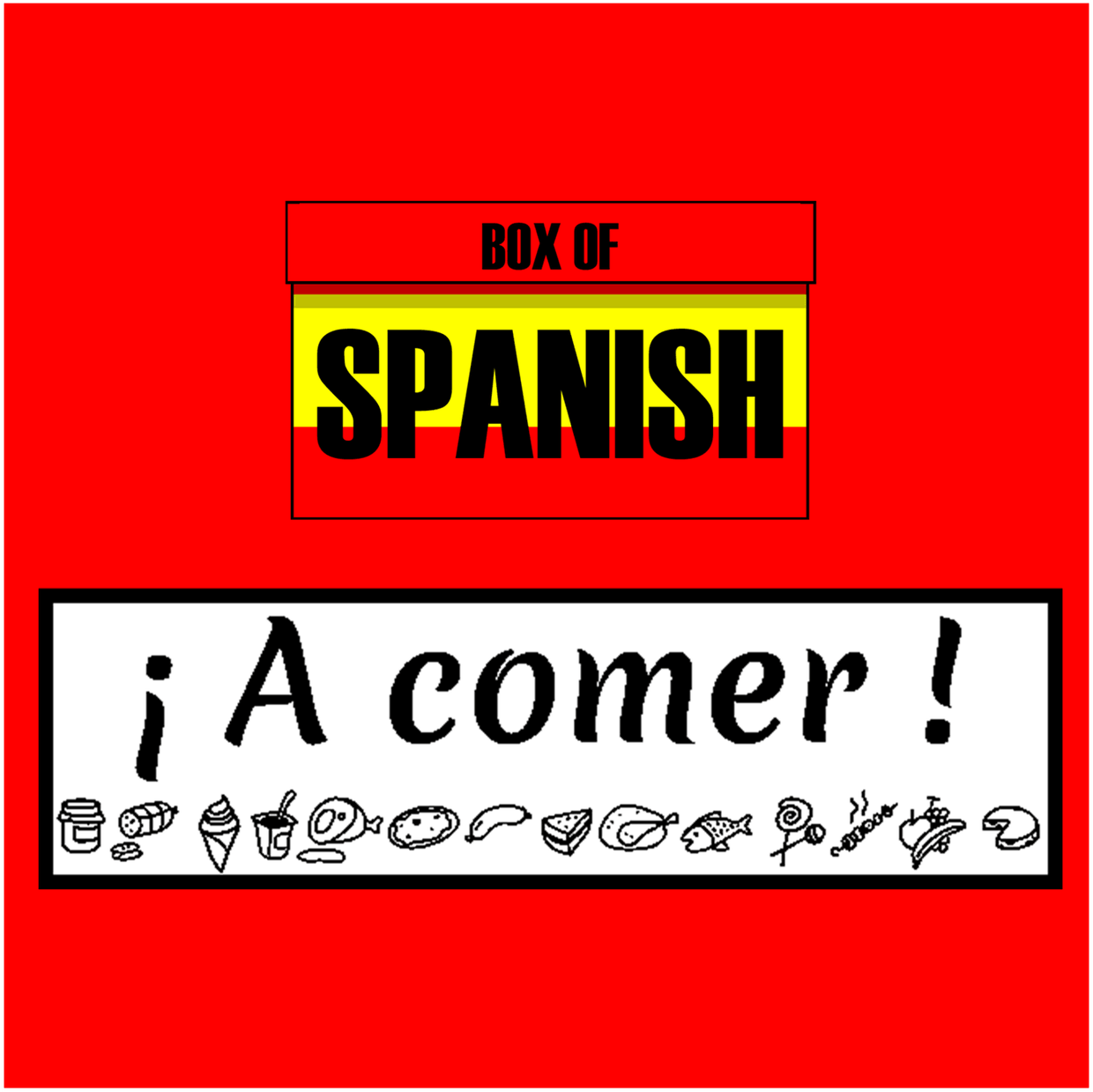 Box of Spanish: ¡A Comer!