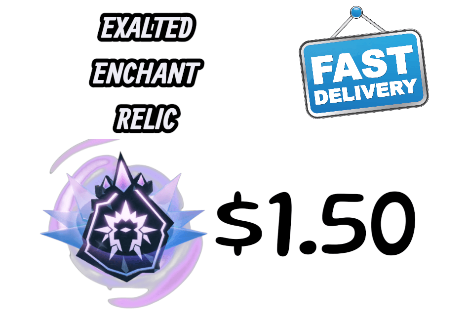 EXALTED ENCHANT RELIC