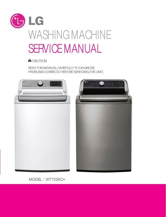 LG WT7200C WT7200CW WT7200CV Washer Service Manual + Parts Catalog